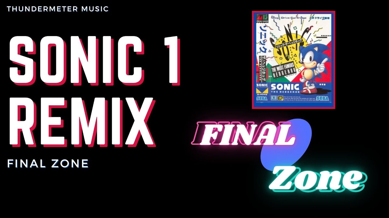 Sonic 1 Final Zone Remix Thundermeter Music Youtube