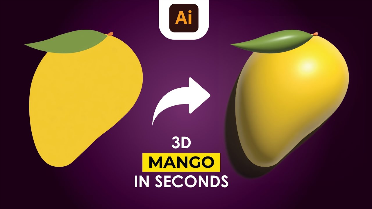 How To Create 3d Mango In Illustrator 2022 In Seconds Youtube
