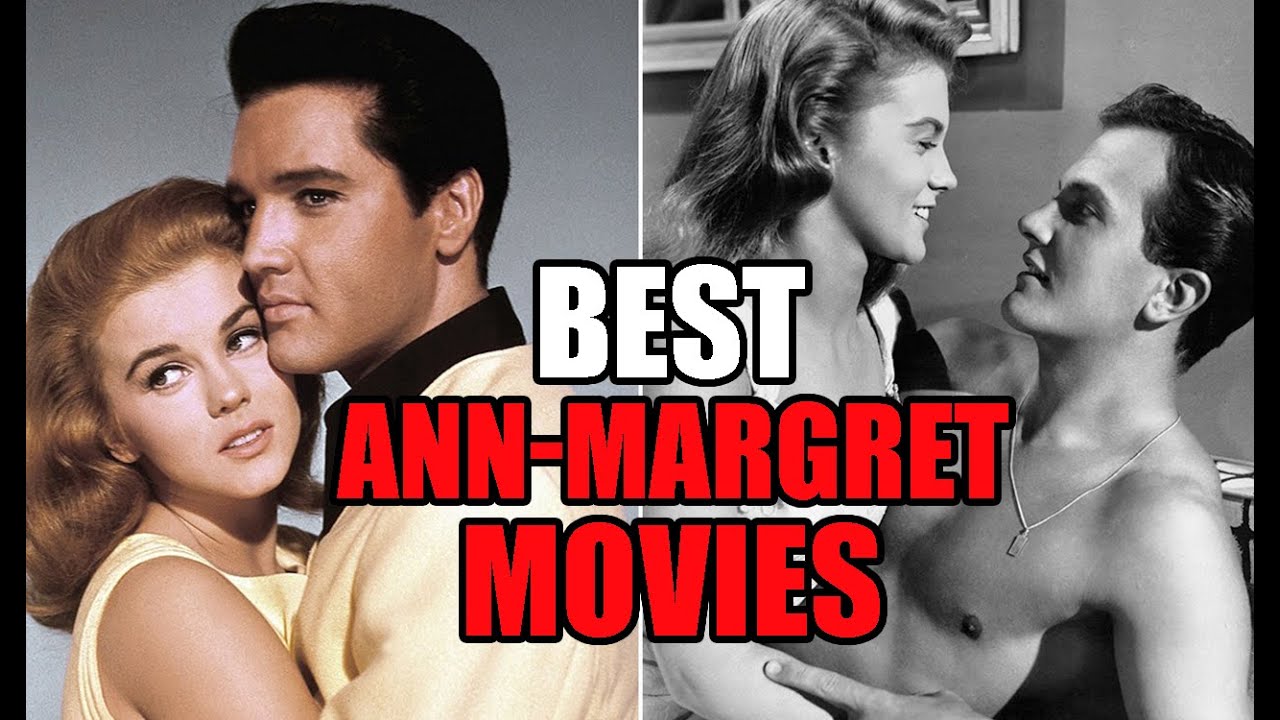 Ann Margret Films