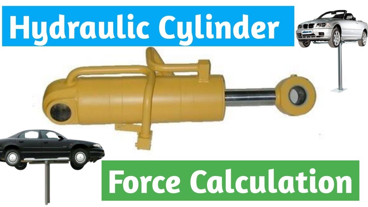 How To Calculate Hydraulic Cylinder Force Cylinder Force Calculation