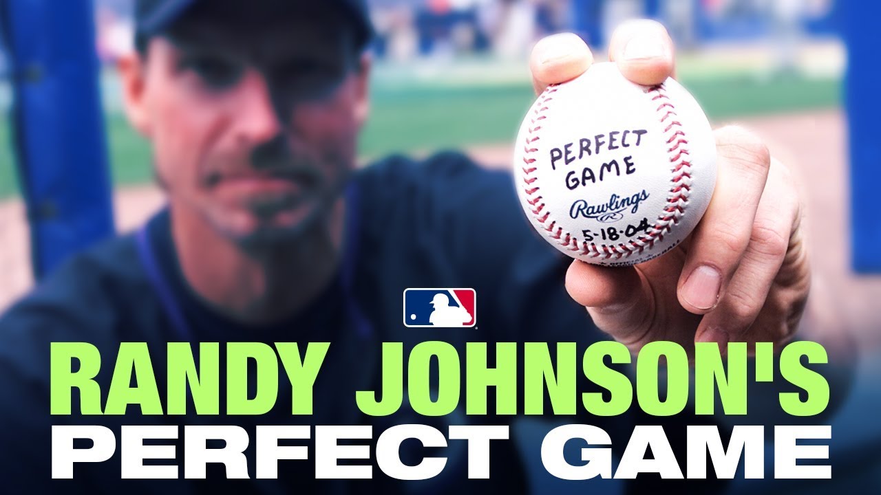 A Lookback At Randy Johnson S Perfect Game Youtube