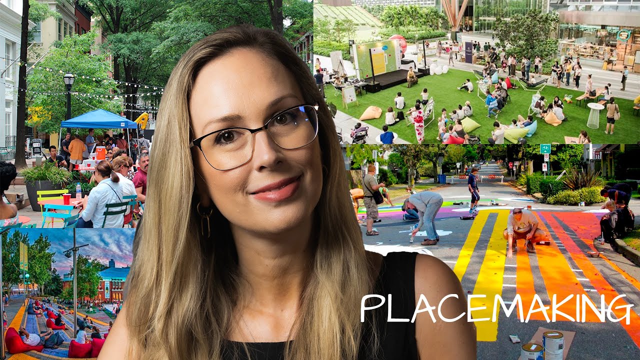 O Que é Placemaking Youtube