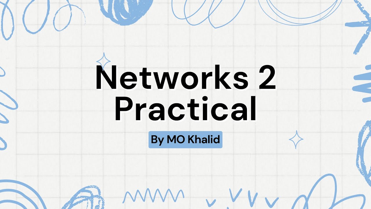 Networks 2 Practical Youtube