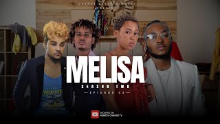 Melisa Season 2 Episode 1 Hemedy Chande Tv Mp3 Mp4 Download Clip