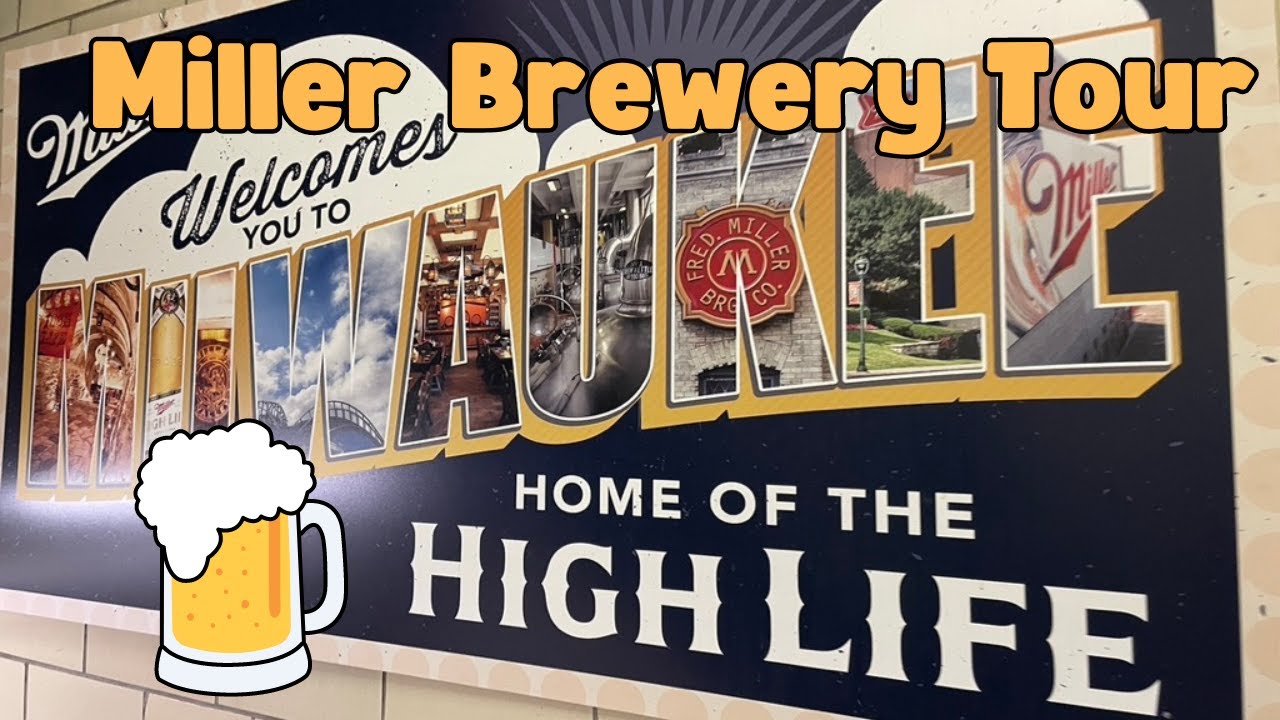 Miller Brewery Tour Youtube
