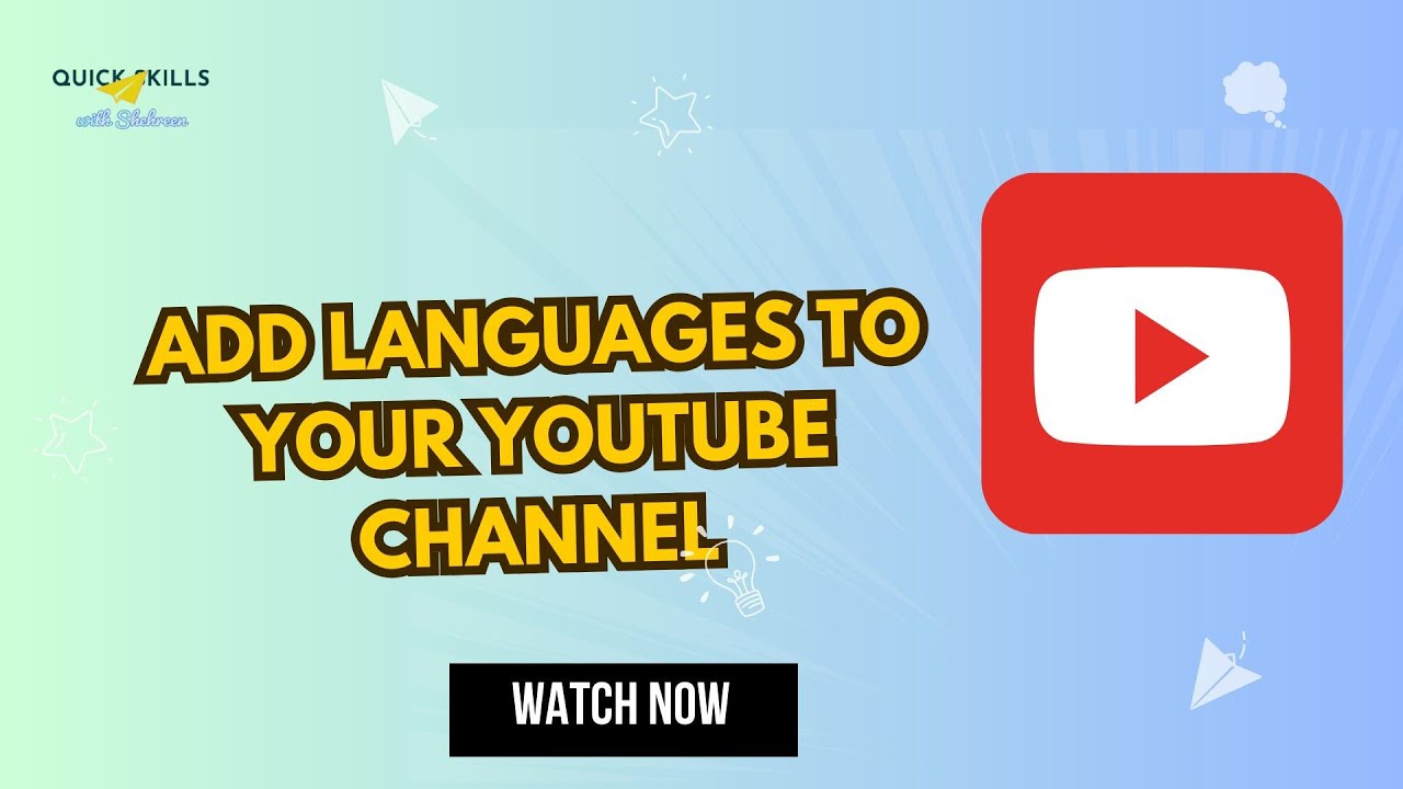 How To Add Multiple Languages To Your Youtube Channel Step By Step