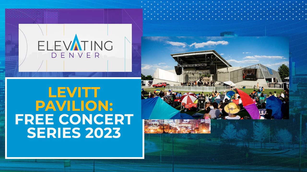 Elevating Denver Levitt Pavilion Youtube