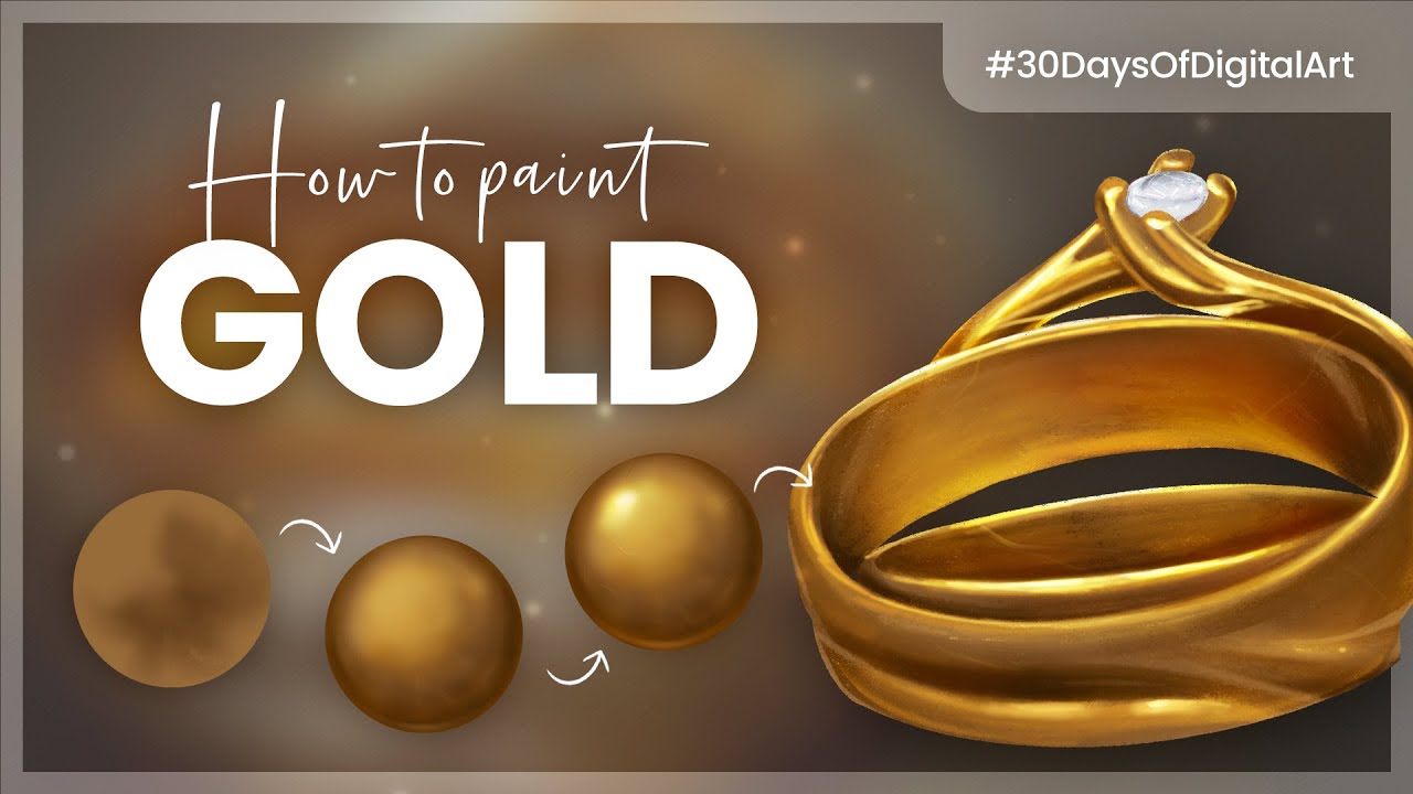 How To Paint Gold 30 Days Of Digital Art Challenge Tutorial