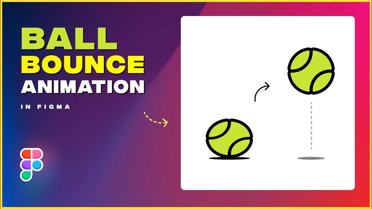 Amazing Ball Bounce Animation In Figma Video Tutorial Youtube