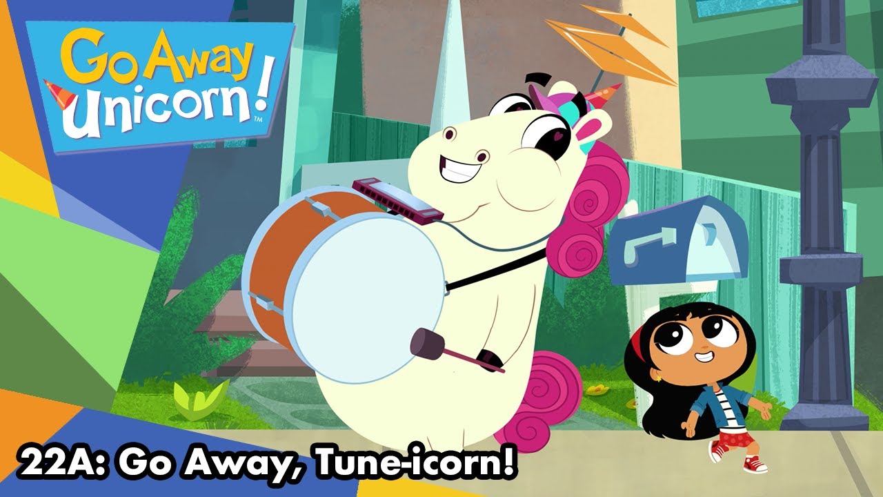 Go Away Unicorn Season 1 Episode 22a Go Away Tune Icorn Youtube