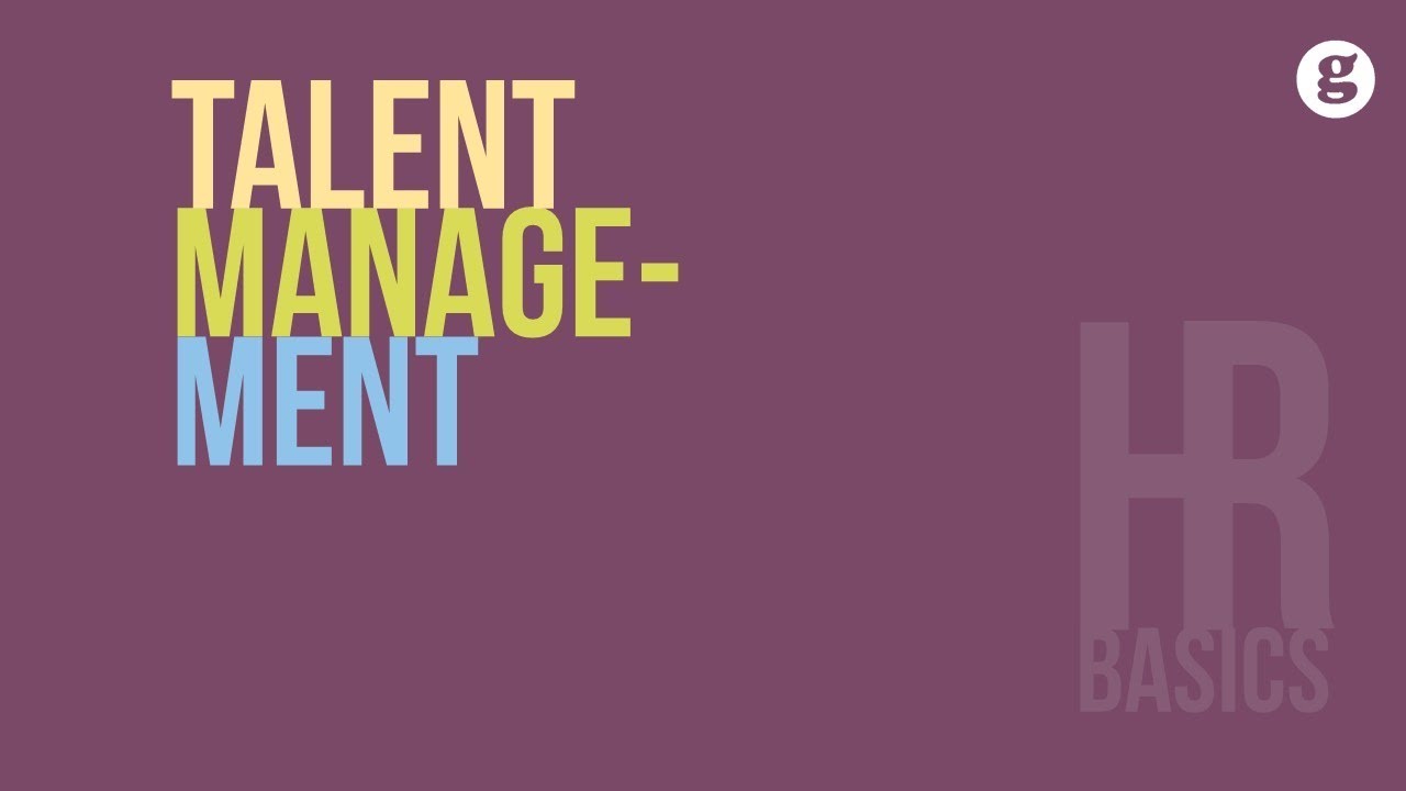 Hr Basics Talent Management Youtube