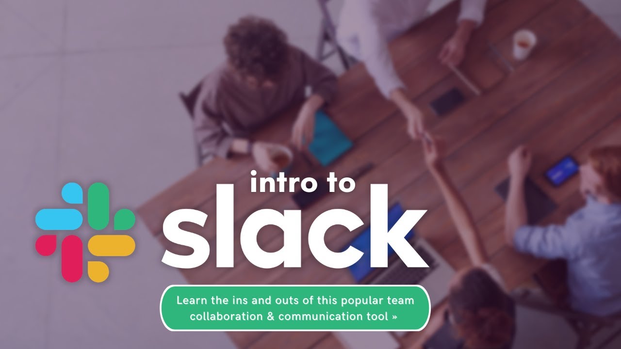 Intro To Slack Youtube