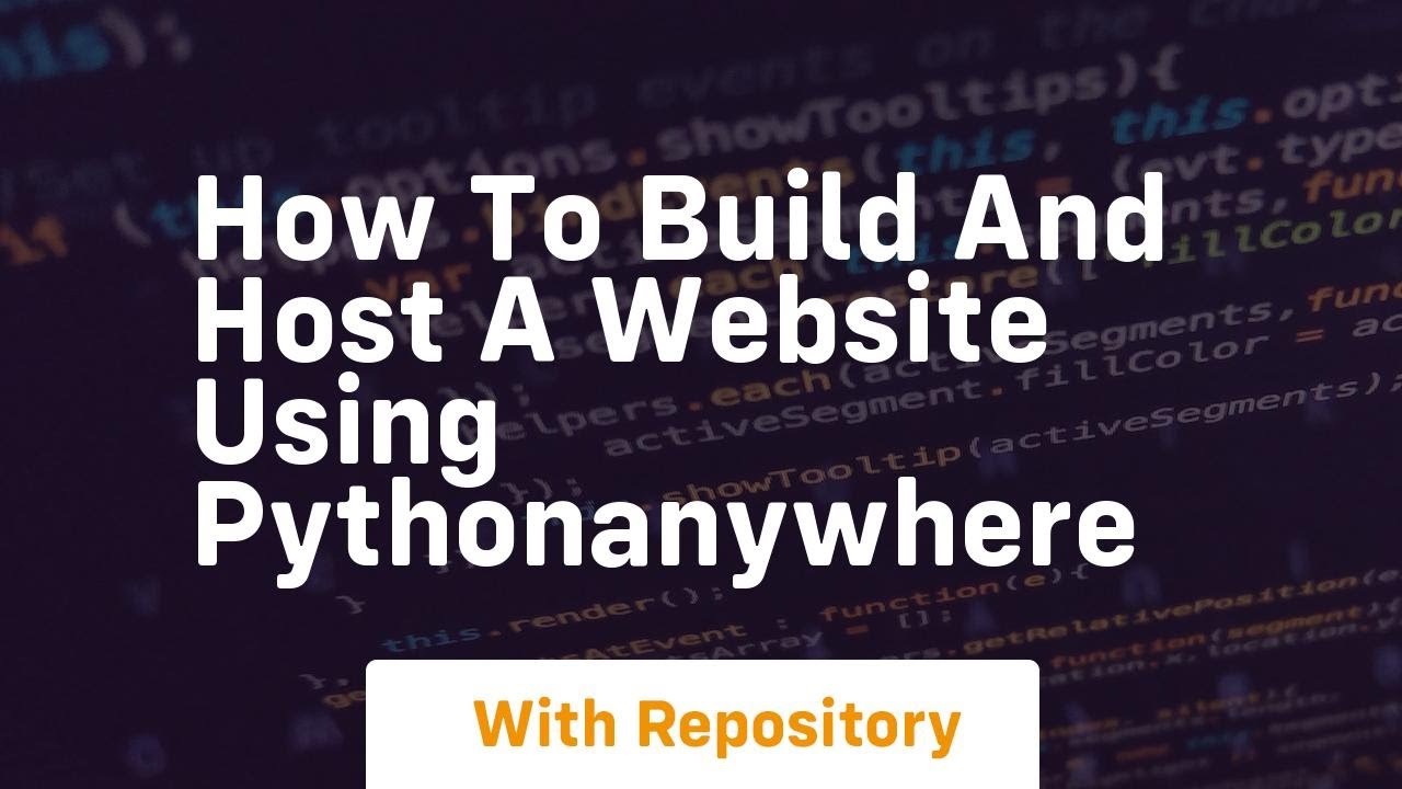 How To Build And Host A Website Using Pythonanywhere Youtube