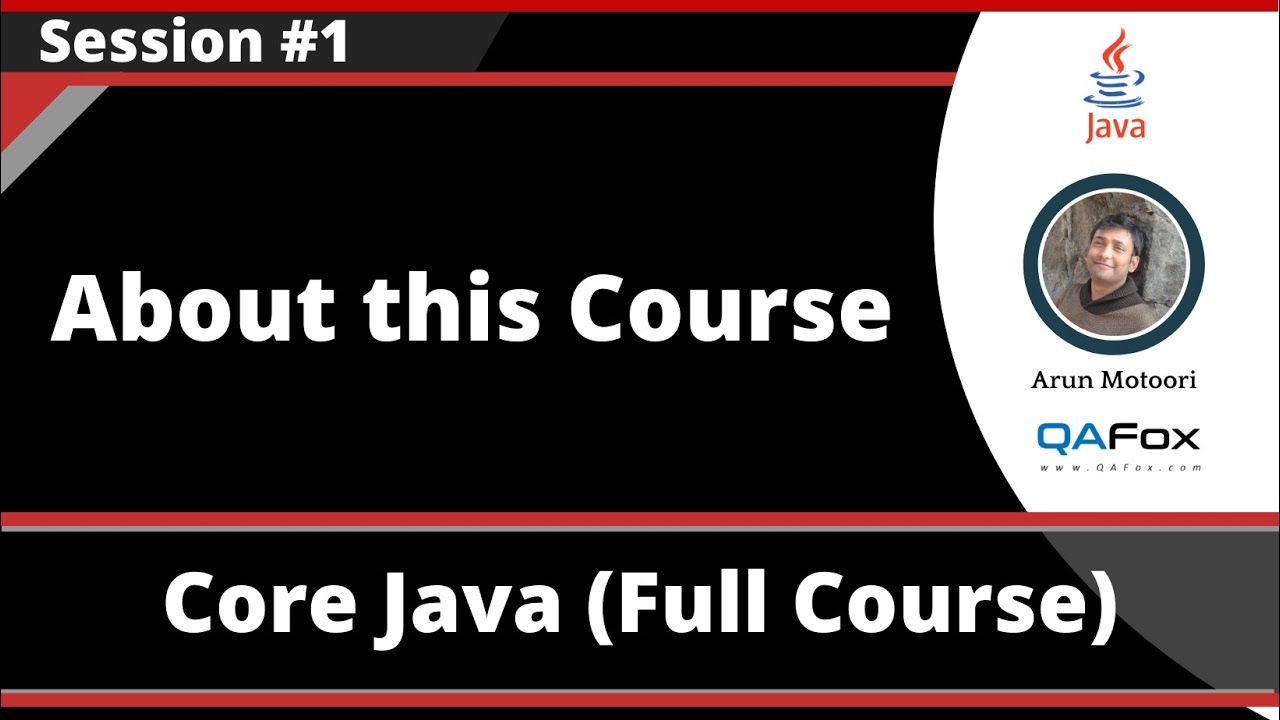 Core Java Part 1 About This Course Youtube