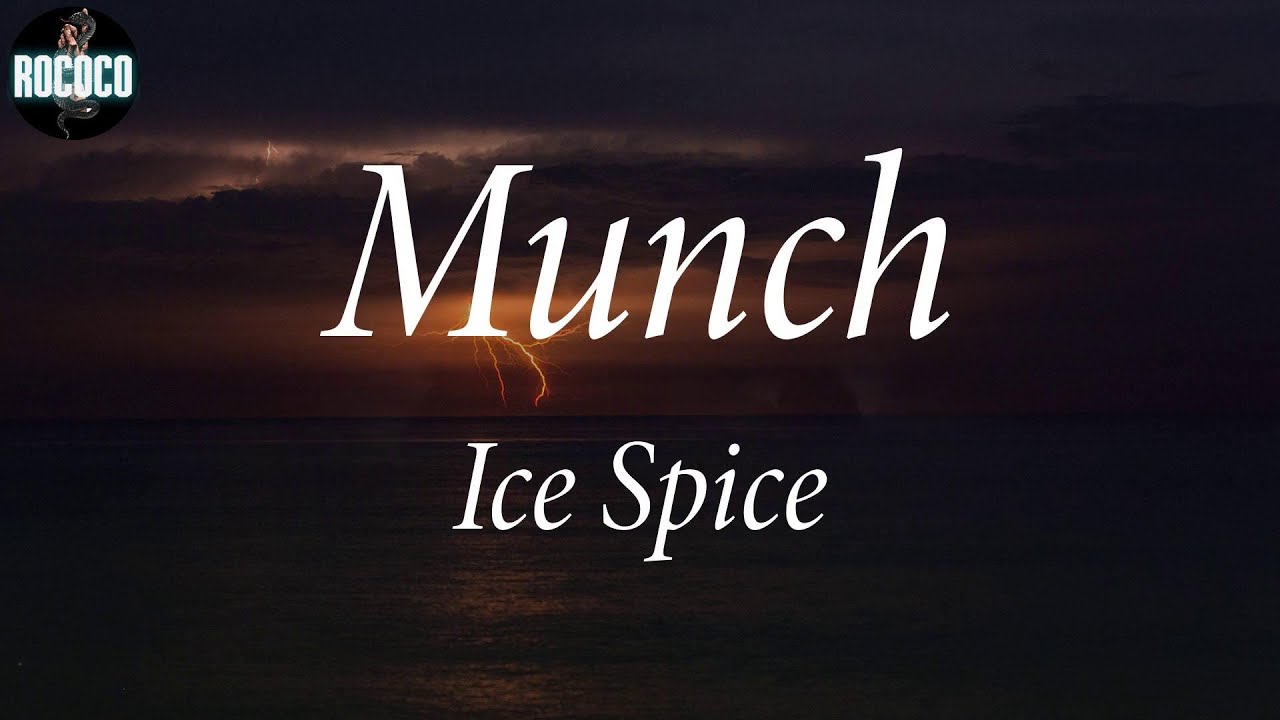 Ice Spice Munch Lyrics Youtube