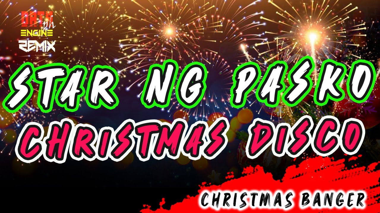 Star Ng Pasko Christmas Disco Banger 2023 Data Engineph Youtube Music