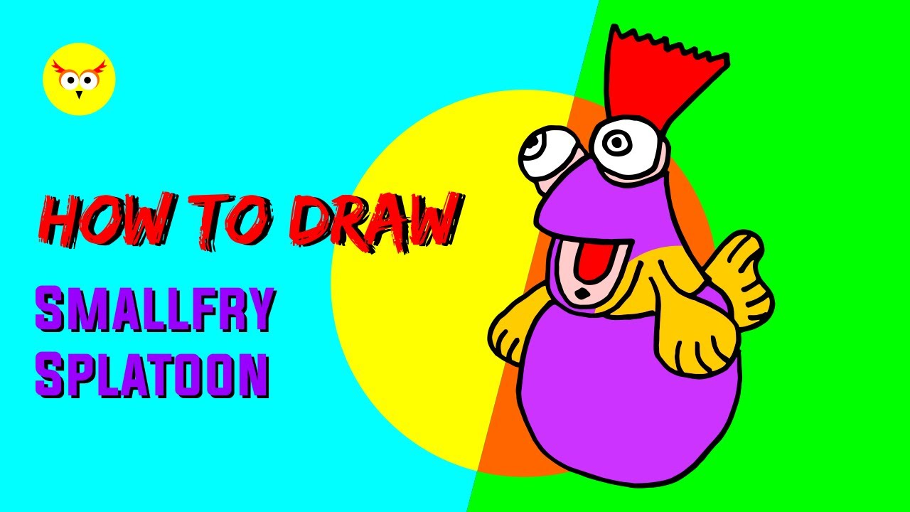 How To Draw Smallfry Splatoon Youtube