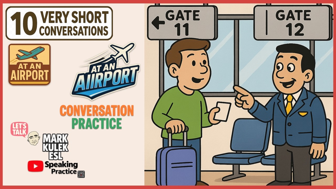Airport 10 Very Short Conversations Learn English With Mark Kulek