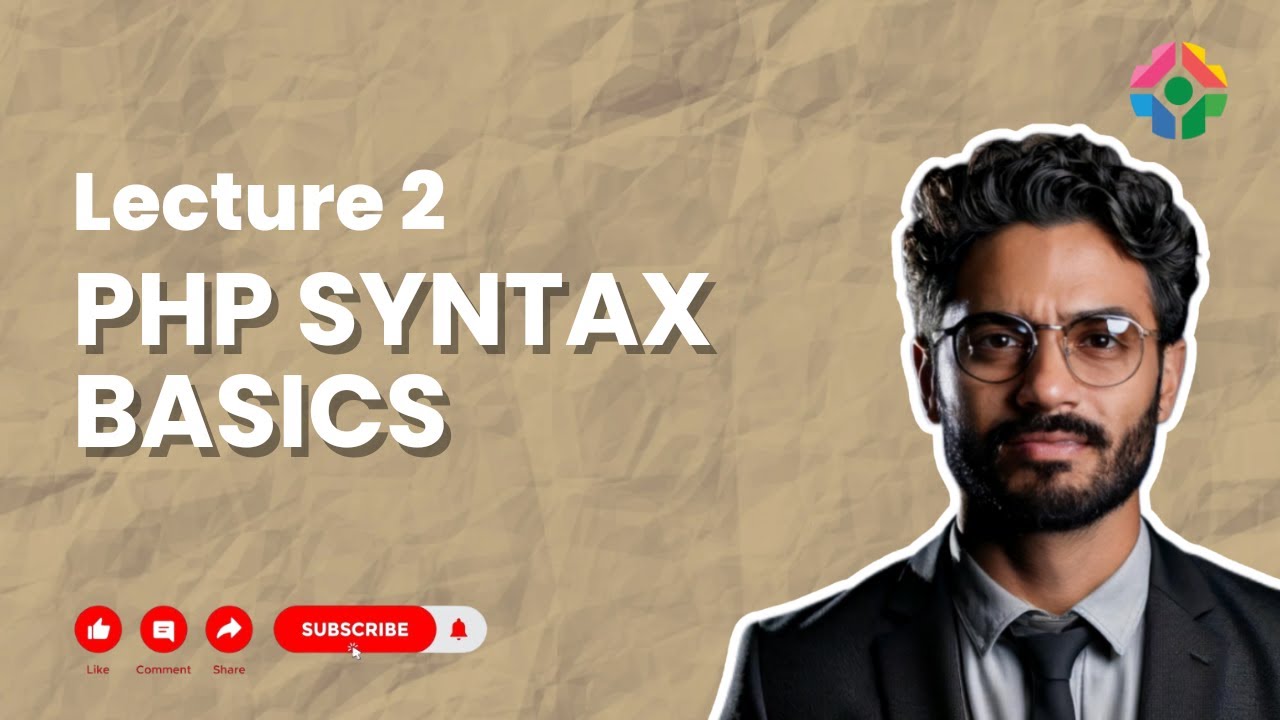 Lecture 2 Php Syntax Basics Youtube