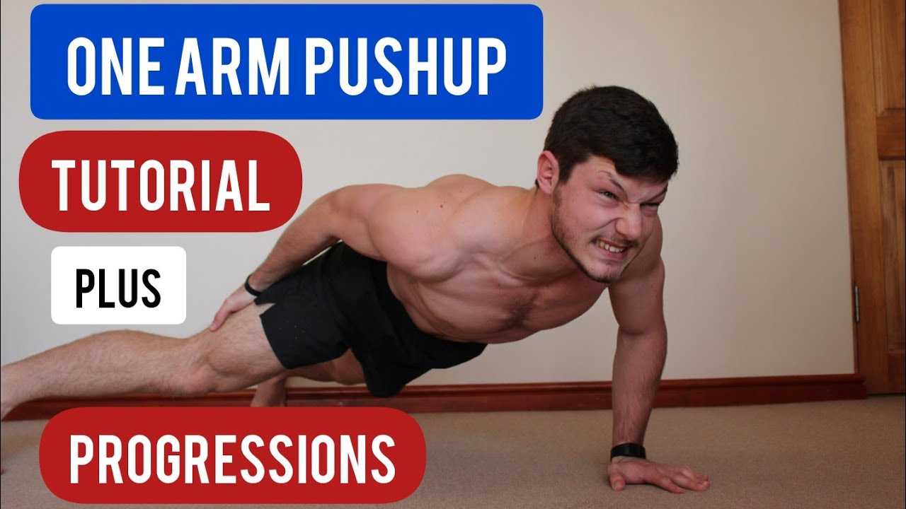 One Arm Push Up Tutorial And Progression Exercises Youtube