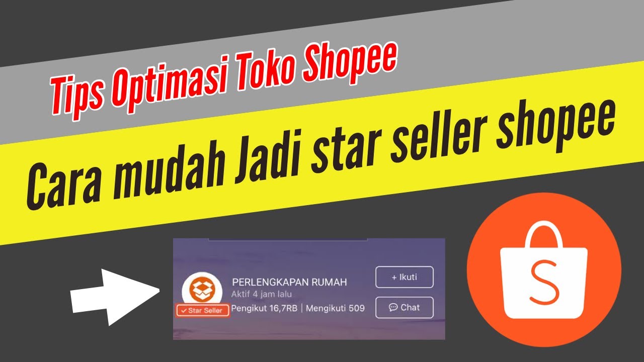 Cara Shopee Jadi Star Seller Hutomo