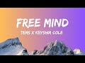 Tems X Keyshia Cole Free Mind J Cabb Remix J Cabb Mp3 Music & Mp4 video ...