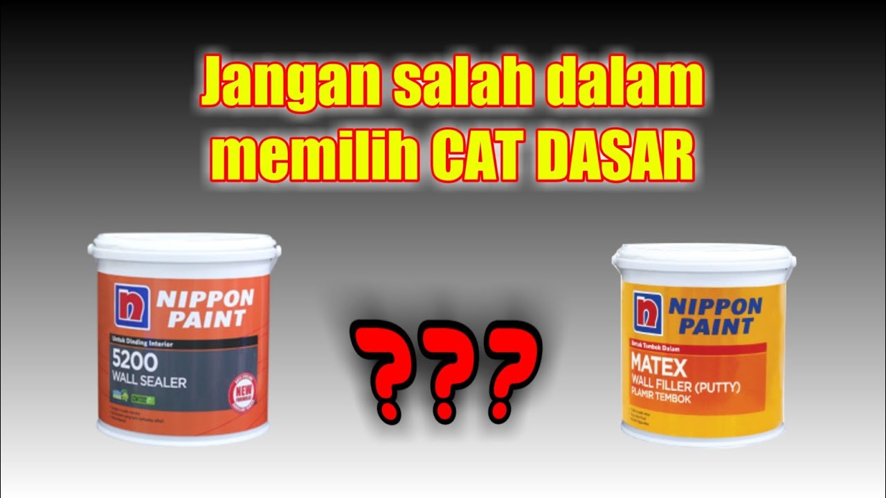 Perbedaan Cat Dasar Dan Plamir Youtube