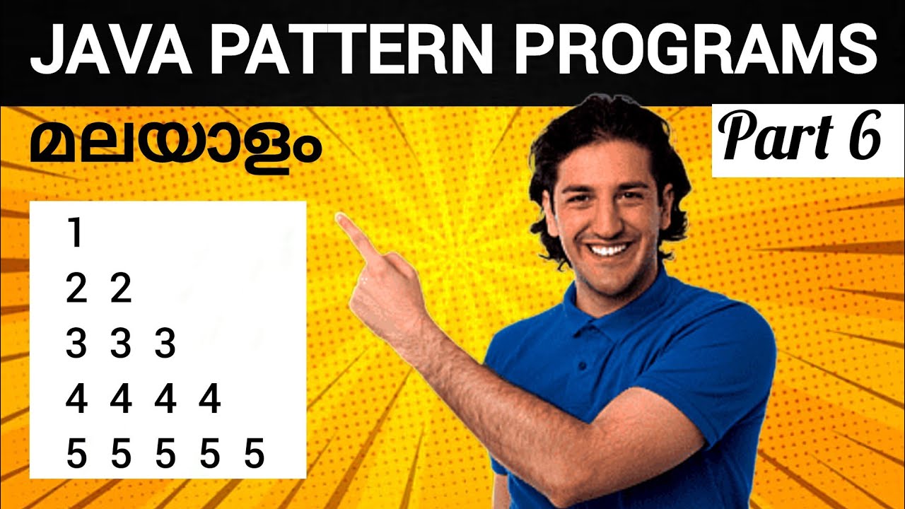 6 Java Pattern Programs Malayalam Malayalicoder Mathew Joseph T