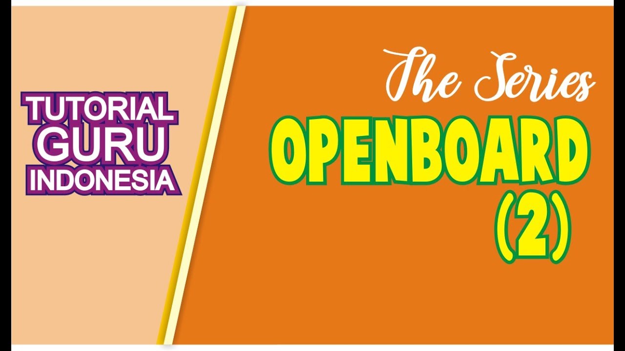 Tutorial Openboard 2 Youtube