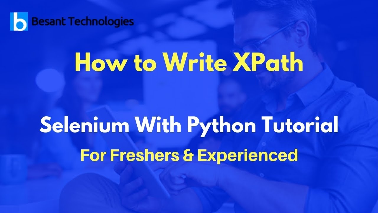 How To Write Xpath Selenium With Python Tutorial For Beginners Youtube