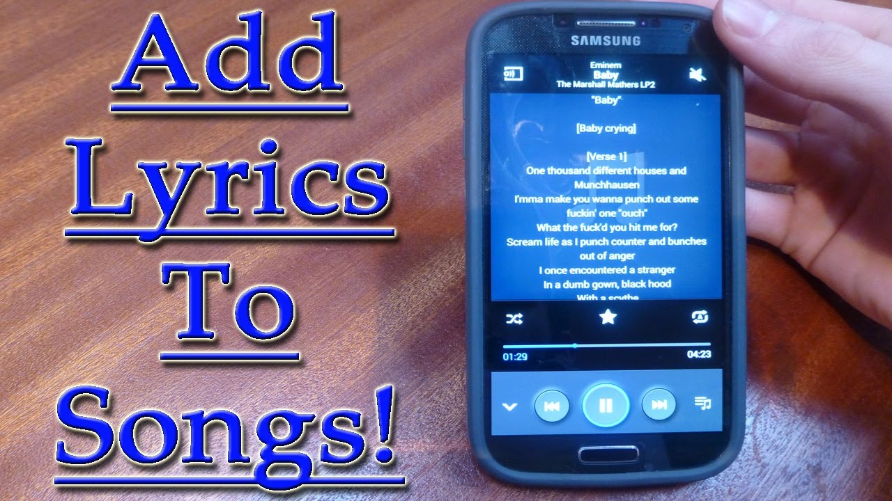 Add Lyrics To Music On Android Change All Details Youtube