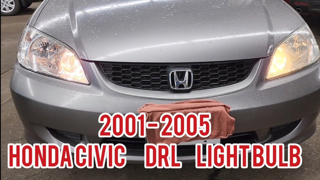 2001 2005 Honda Civic Drl Light Bulb Very Easy Youtube