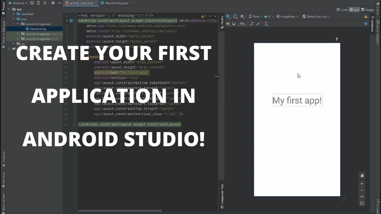 How To Make Your First Android App In Android Studio In Under 10