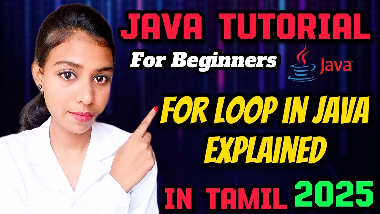 For Loop In Java Explained Java Full Course Java Tutorial For