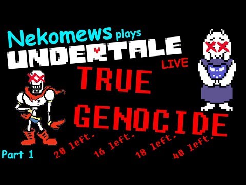 Live Undertale True Genocide Run Part 1 Nekomews Youtube