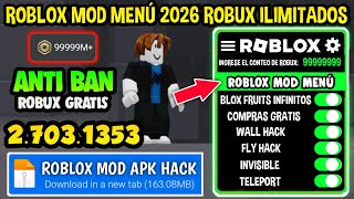 Roblox Apk Hack 2 702 632 Mod Menu 2025 Robux Infinitos Actualizado ...