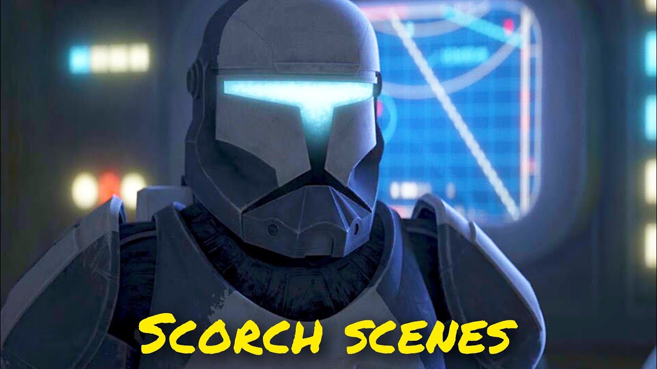 All Commander Scorch Scenes The Clone Wars The Bad Batch Incomplete