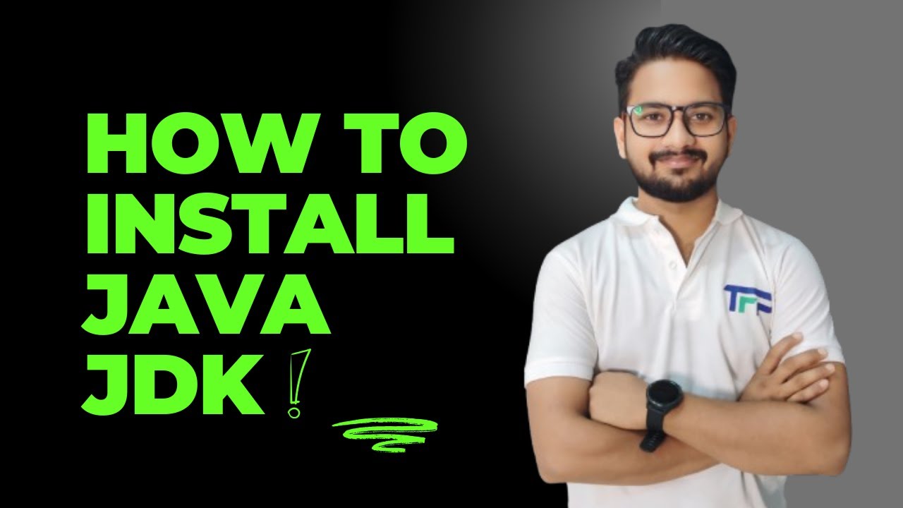 How To Install Java Java Development Kit Jdk Youtube