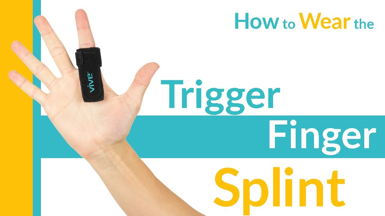 How To Wear A Splint For Trigger Finger At Jeremy Burris Blog