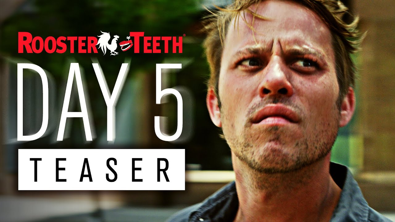 Day 5 Official Teaser Trailer 2016 Rooster Teeth Youtube