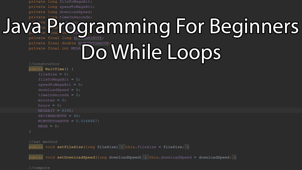 Java Programming For Beginners Do While Loops Youtube