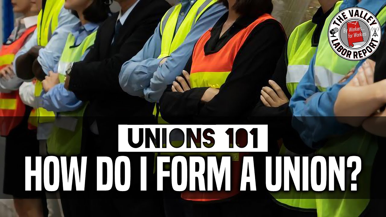 How Do Unions Form At Nelson Kennedy Blog