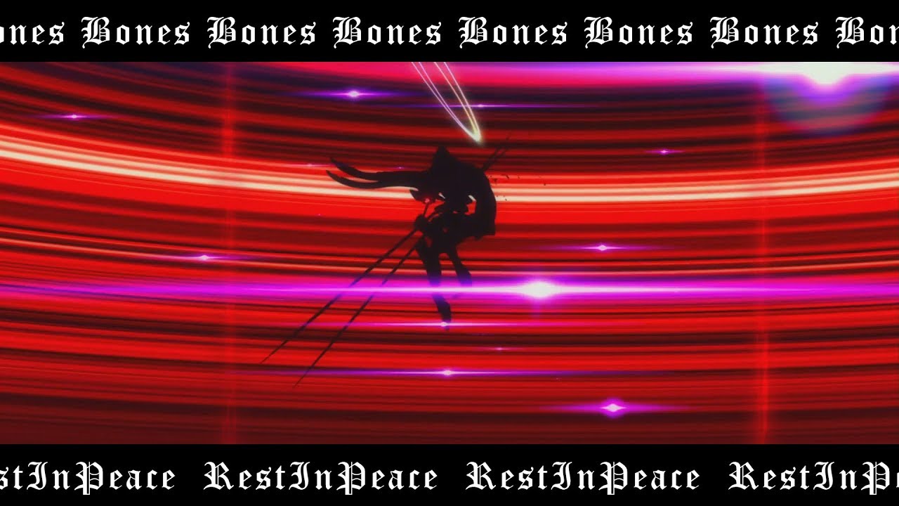 Bones Restinpeace Evangelion Amv Youtube