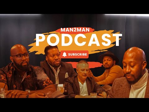 Man 2 Man Talk Ep001 What Real Men Go Through How We Overcome