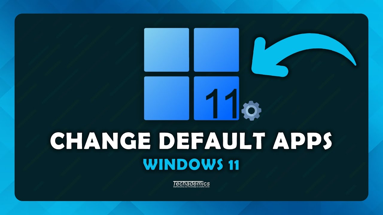 How To Change Default Apps In Windows 11 Tutorial Youtube