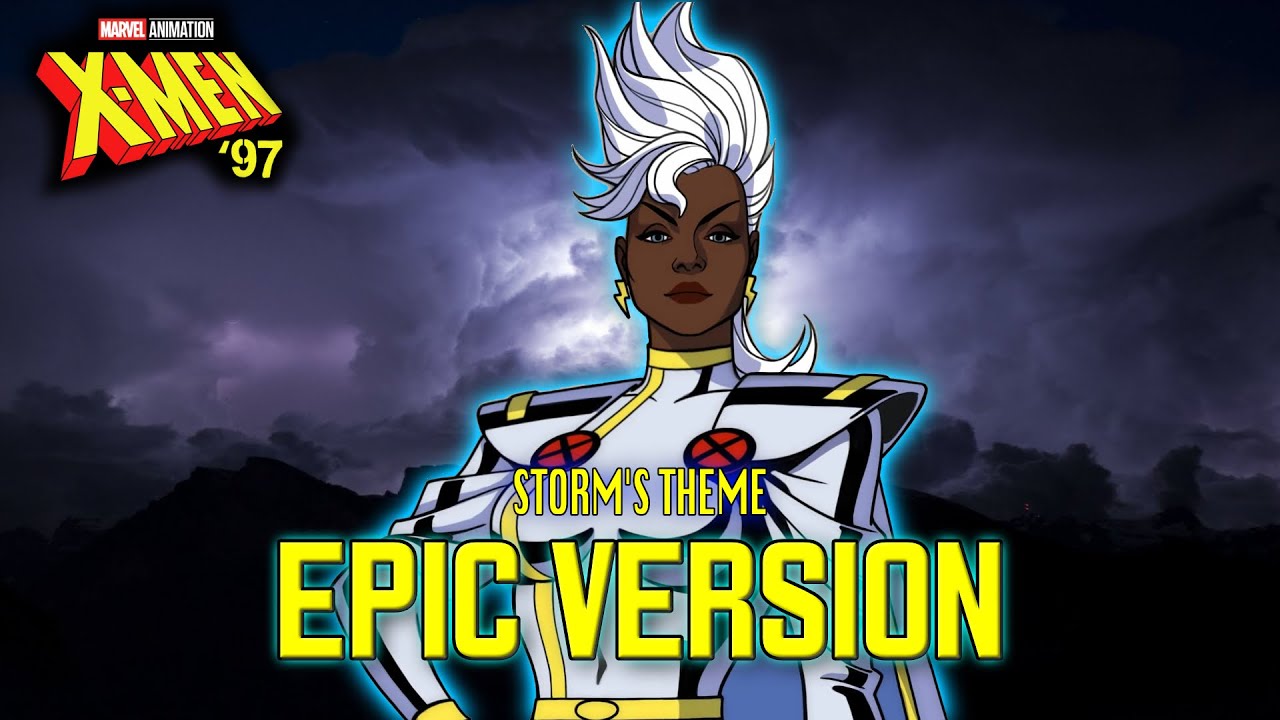 X Men 97 Storm S Theme Epic Version Youtube