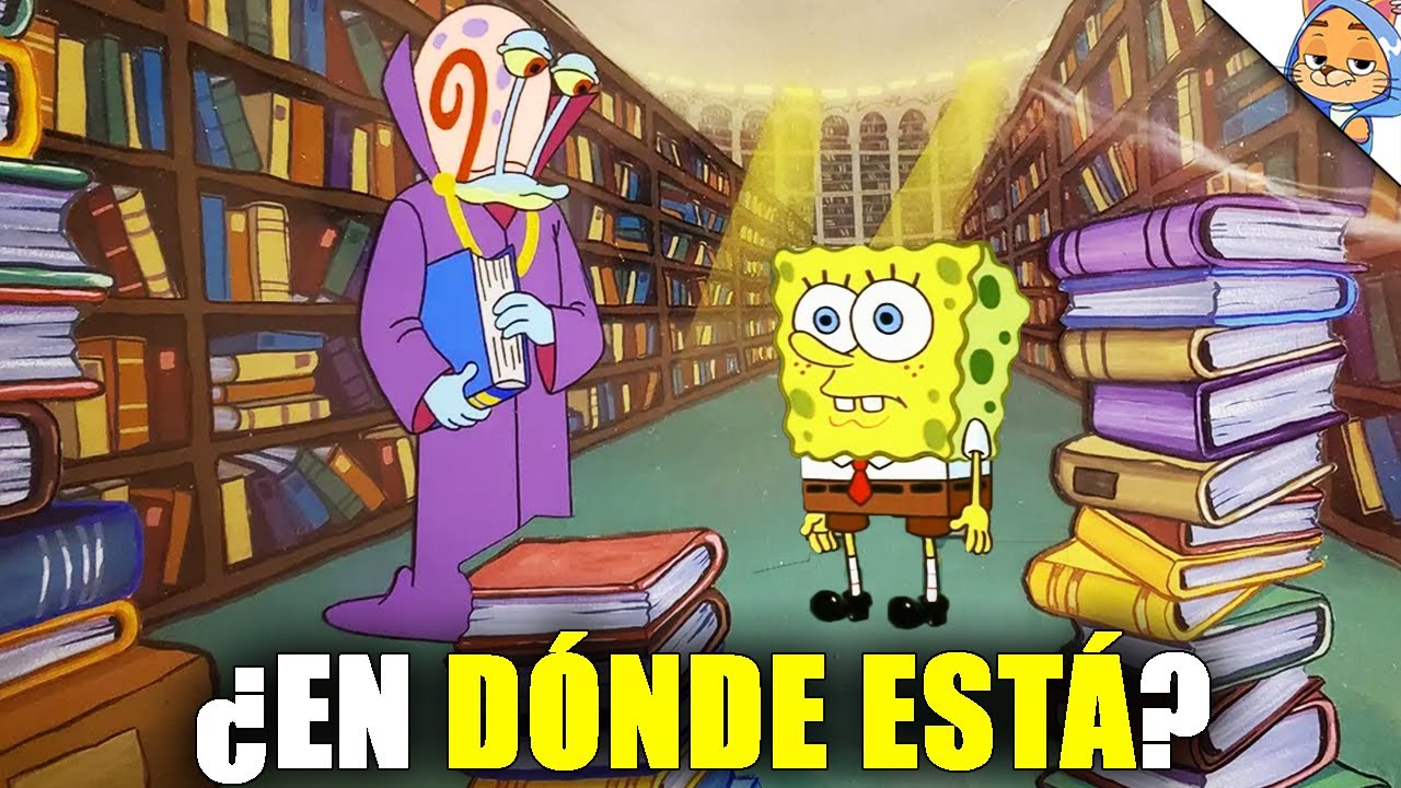 El Gran Misterio De La Biblioteca De Bob Esponja Youtube