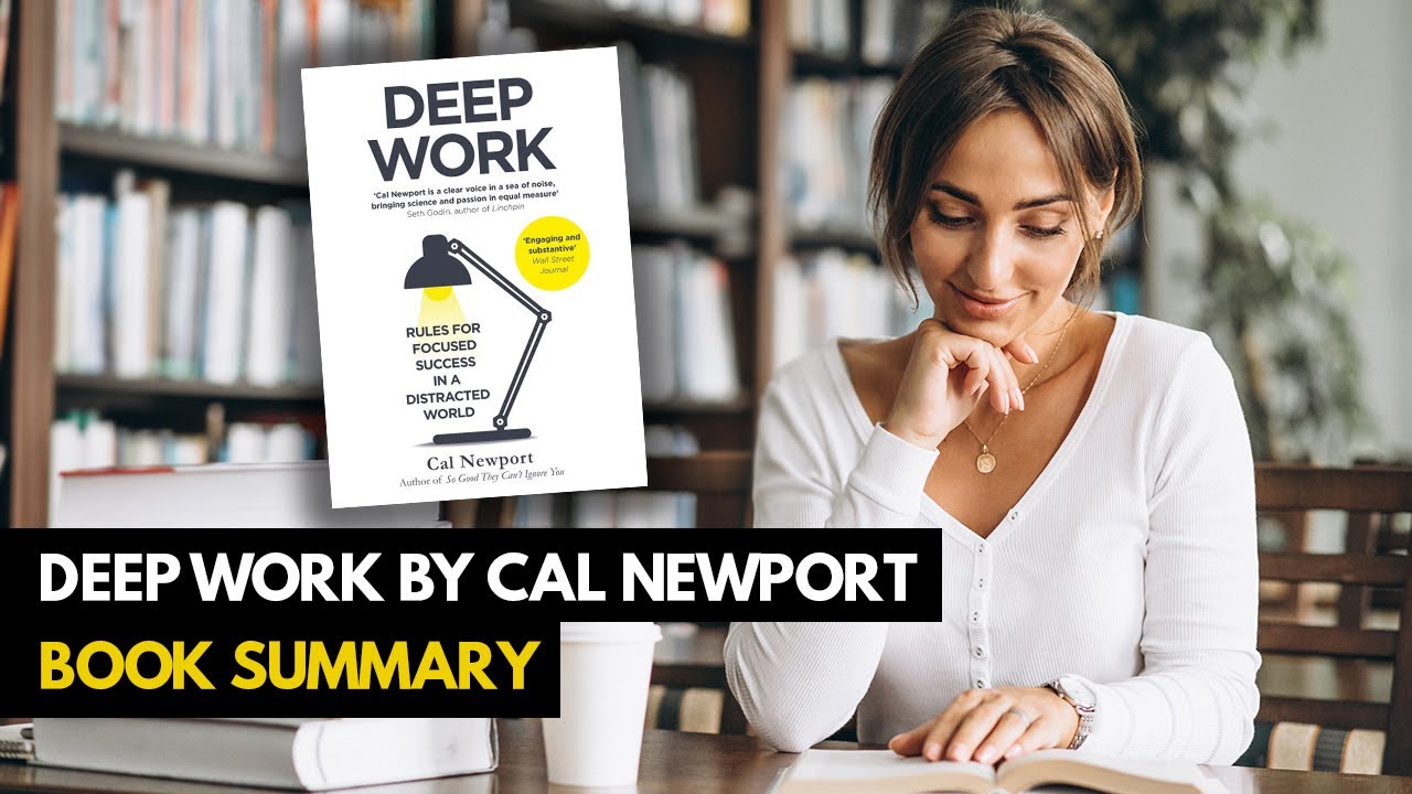 Top 10 Lessons Deep Work By Cal Newport Book Summary Youtube