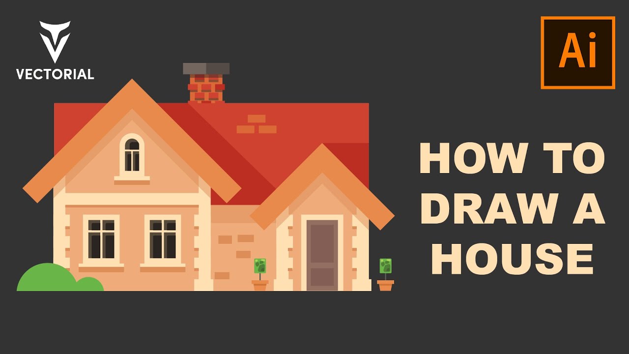 How To Draw House In Illustrator