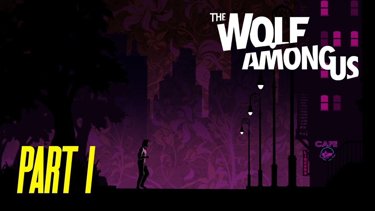 The Wolf Among Us Part 1 Youtube